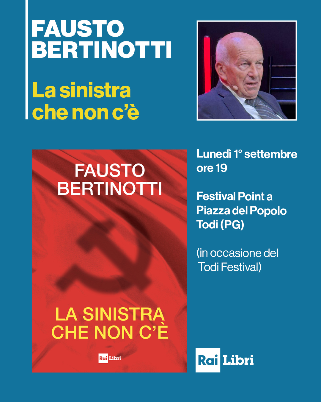 “La sinistra che non c’è”. A Todi la presentazione del volume di Fausto ...